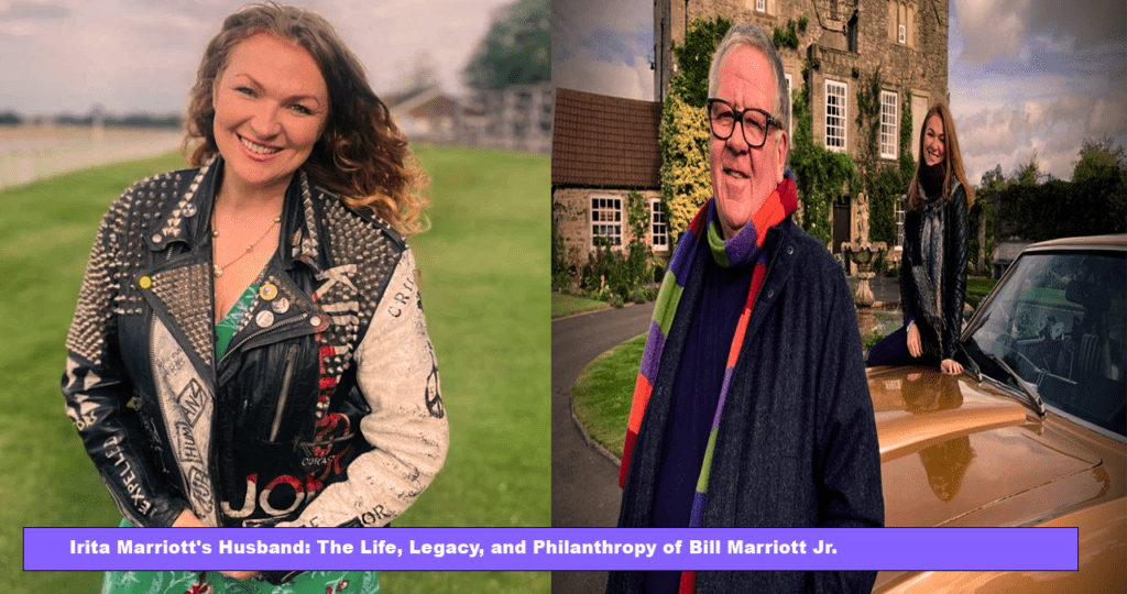 Irita Marriott's Husband: The Life, Legacy, and Philanthropy of Bill ...